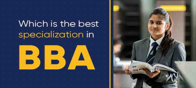3 Best Specializations available in BBA Course | BBA Colleges in Bangalore